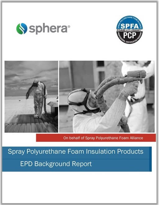 Benefits of SPF - Spray Polyurethane Foam Alliance